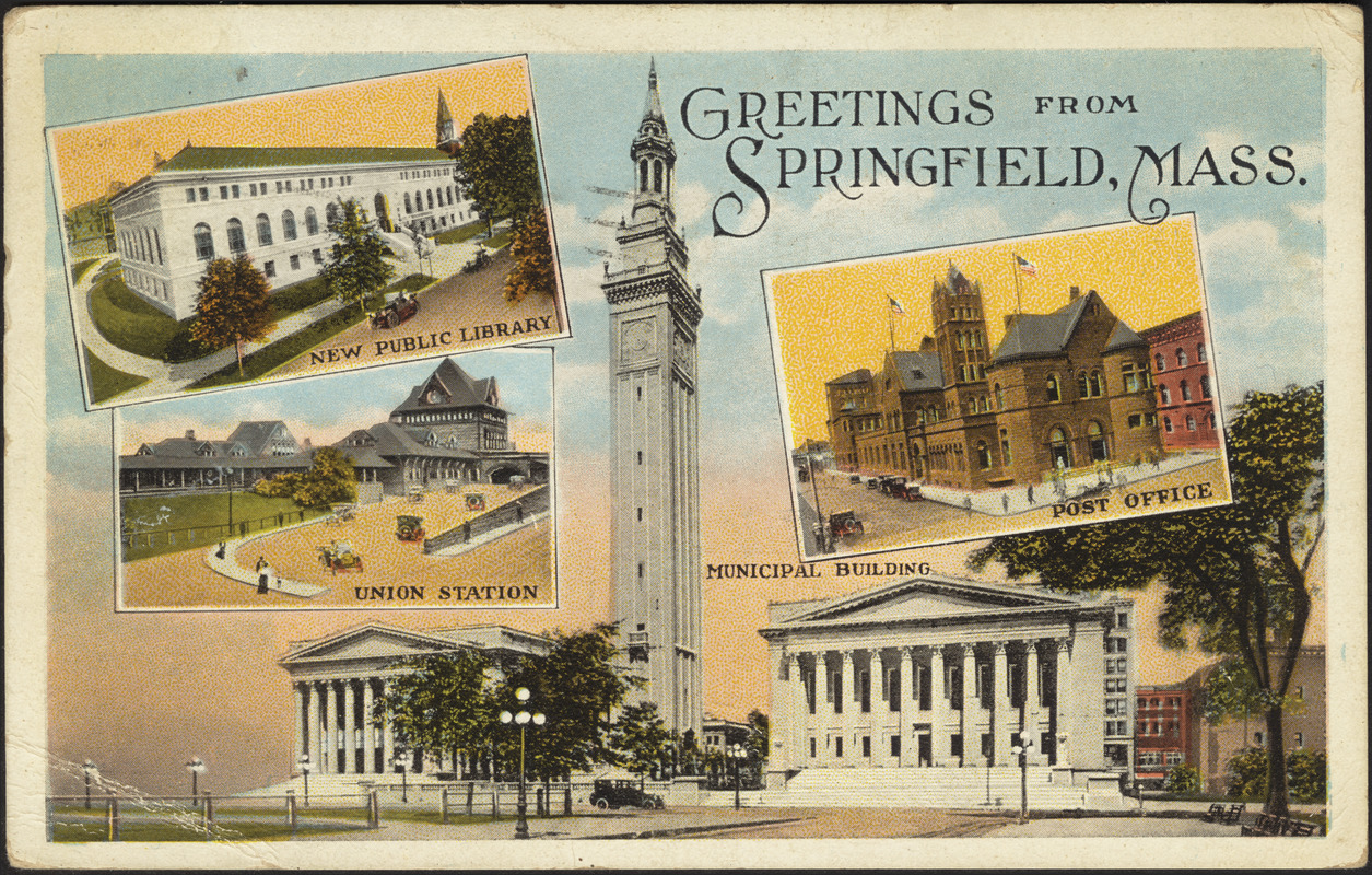 Greetings from Springfield, Mass. - Digital Commonwealth
