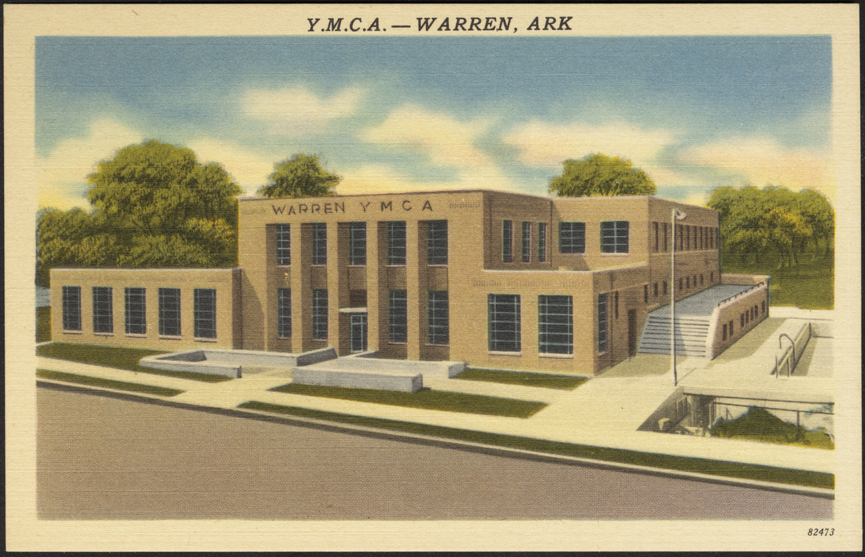 Y.M.C.A. - Warren, Ark - Digital Commonwealth