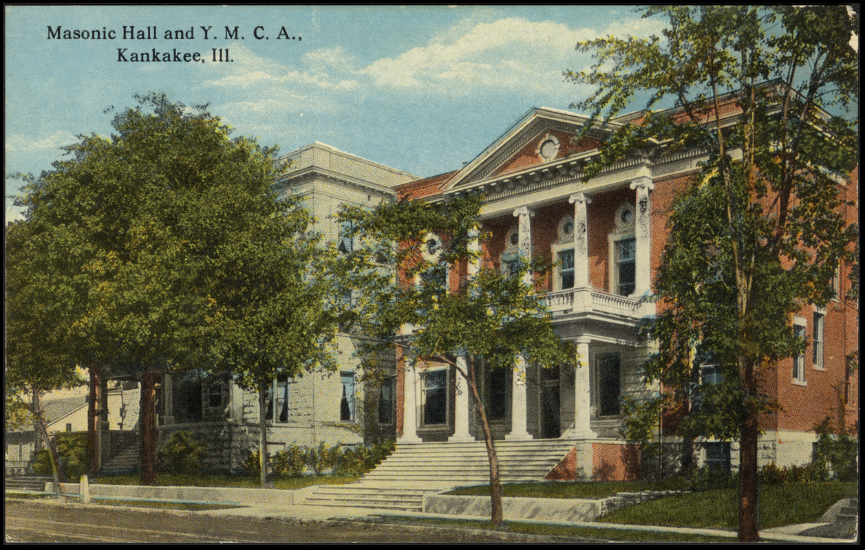 Kankakee, Ill. Masonic Hall and Y.M.C.A. - Digital Commonwealth