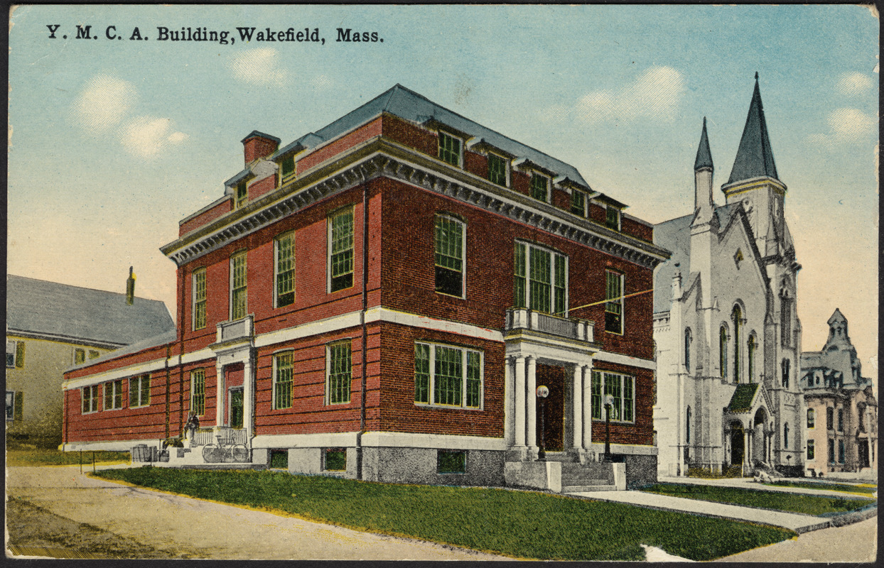 Y.M.C.A. building, Wakefield, Mass. - Digital Commonwealth