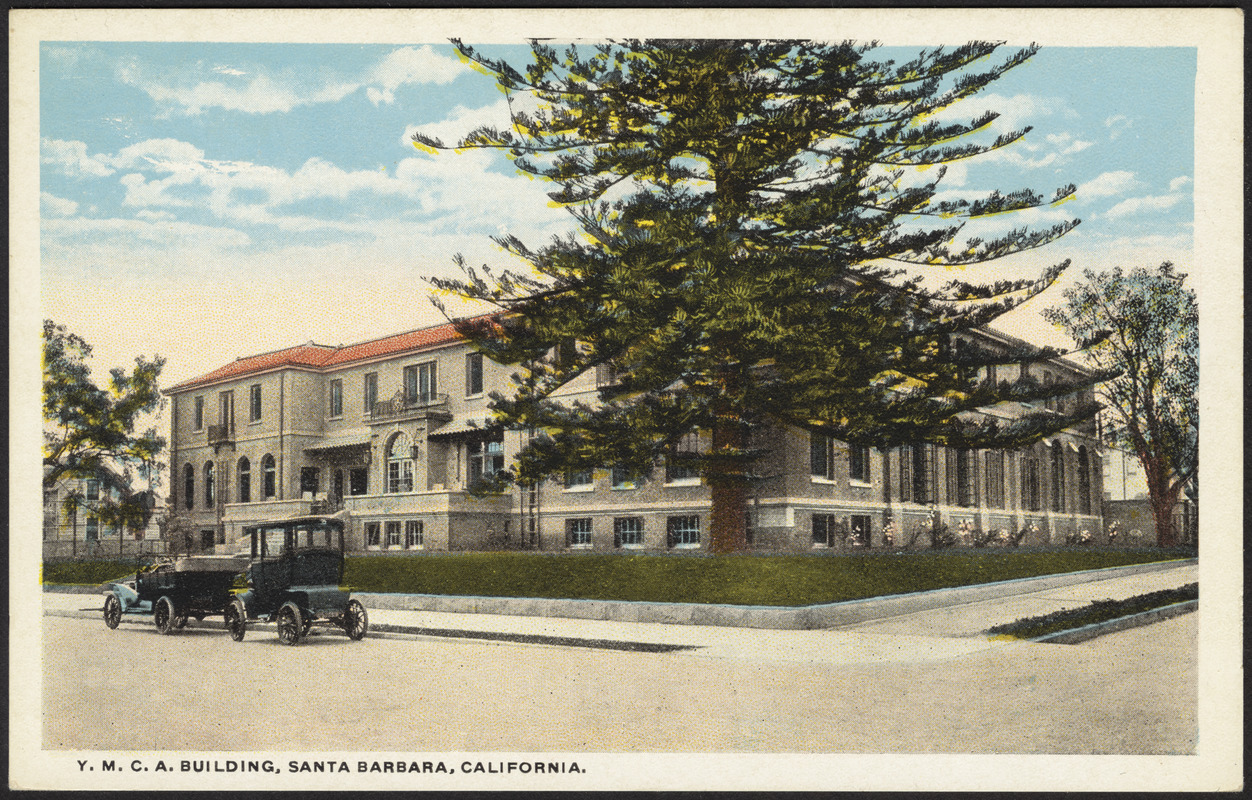 Y.M.C.A. building, Santa Barbara, California - Digital Commonwealth