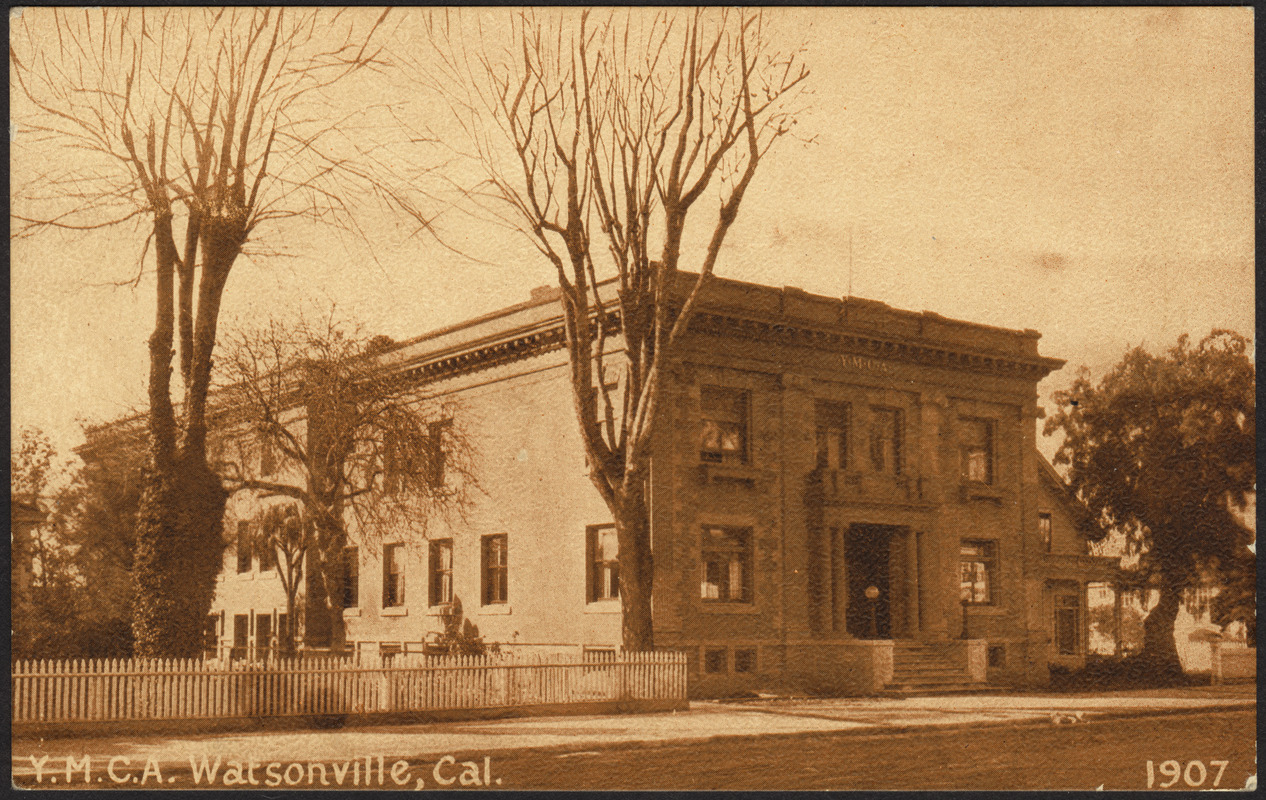 Y.M.C.A. - Watsonville, Cal. - Digital Commonwealth
