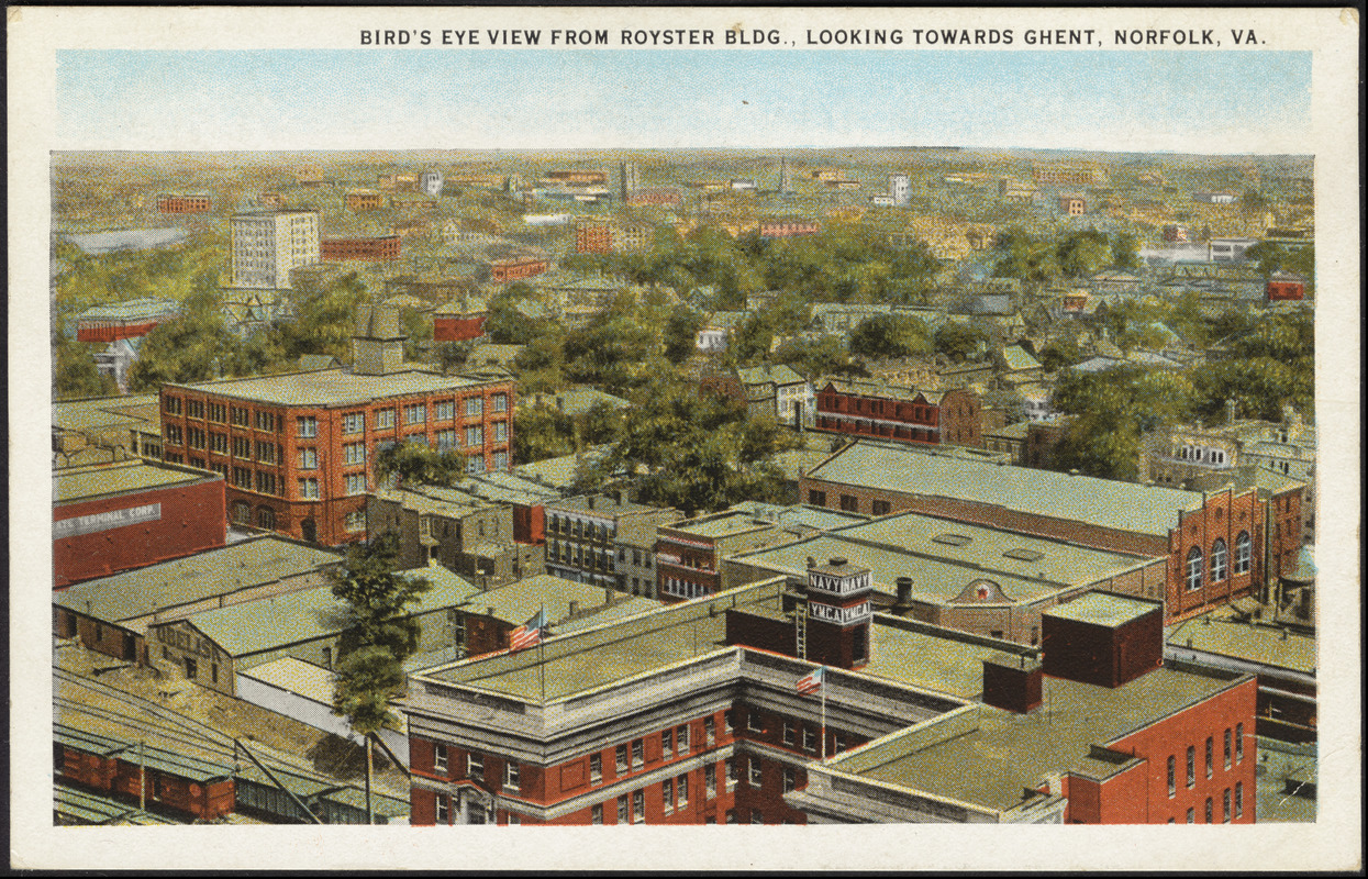 Bird's eye view from Royster bldg., looking towards Ghent, Norfolk, Va ...