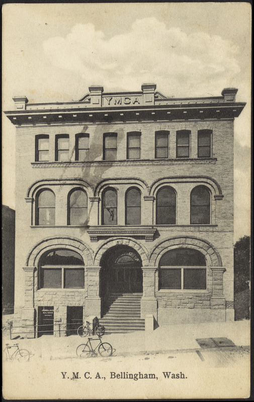 Y.M.C.A., Bellingham, Wash. - Digital Commonwealth