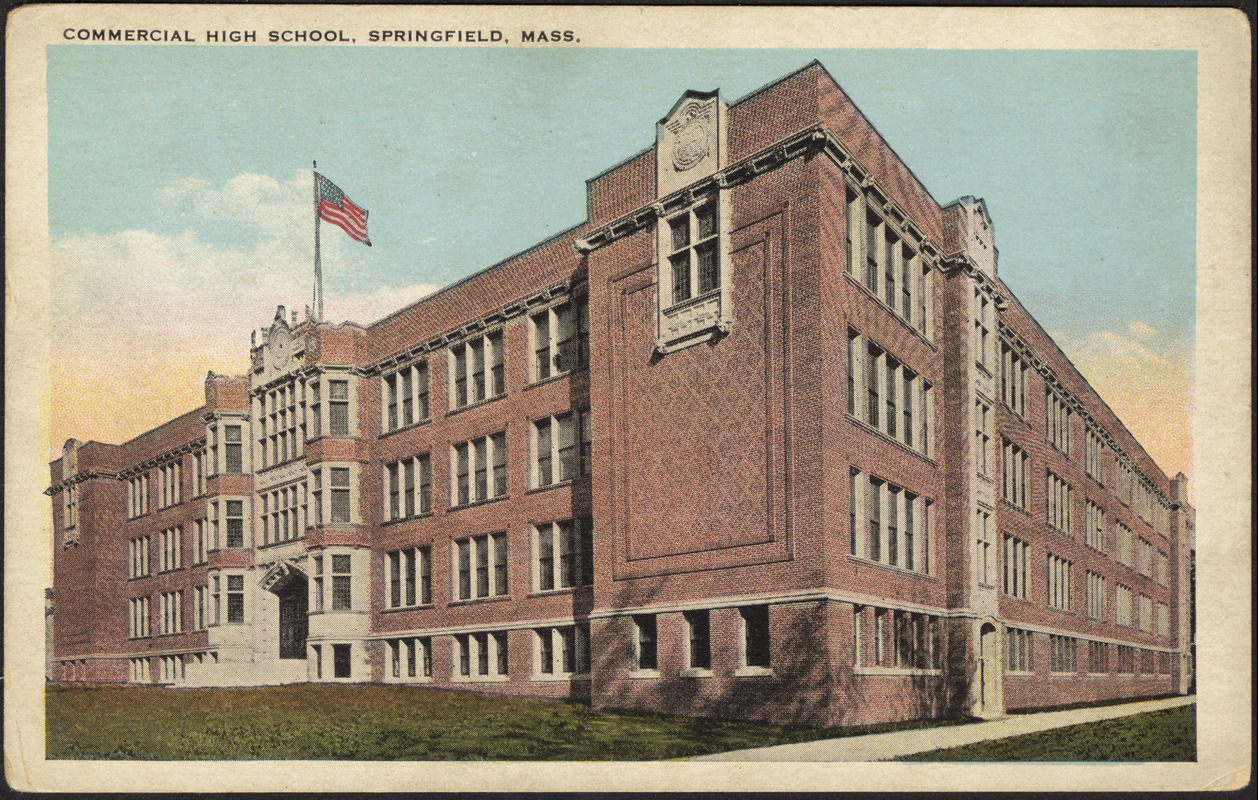 Commercial High School, Springfield, Mass. - Digital Commonwealth
