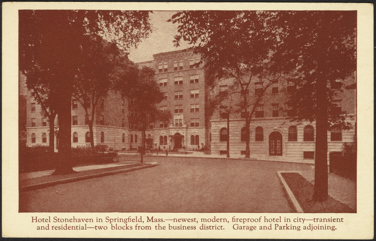 Hotel Stonehaven in Springfield, Mass. - newest, modern, fireproof ...