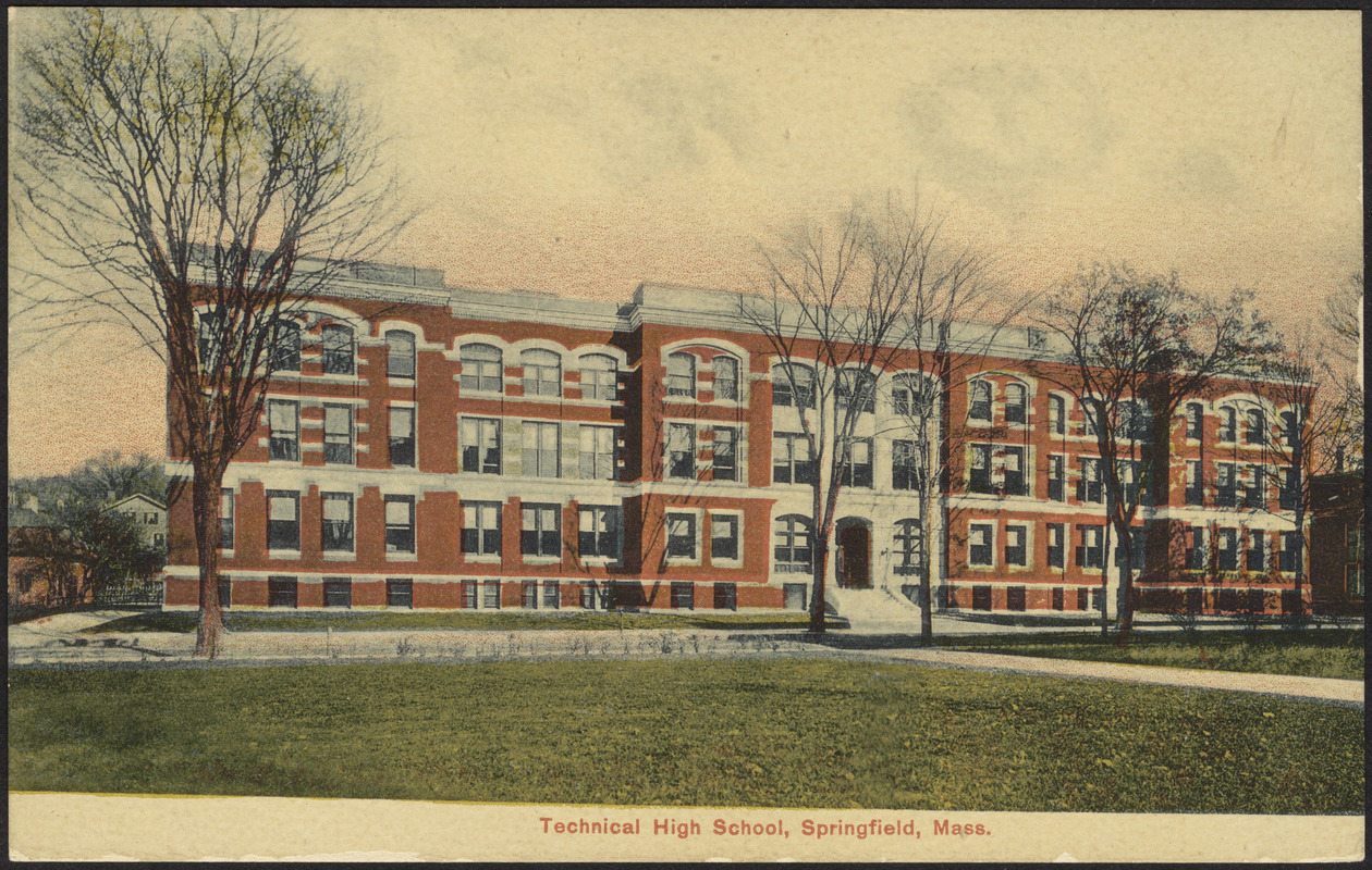 Technical High School, Springfield, Mass. - Digital Commonwealth