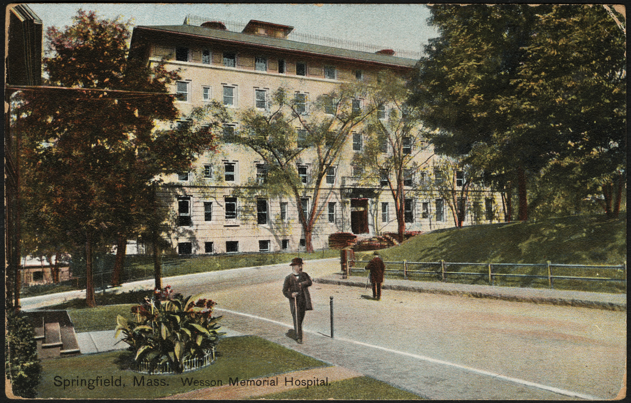 Springfield, Mass. Wesson Memorial Hospital - Digital Commonwealth
