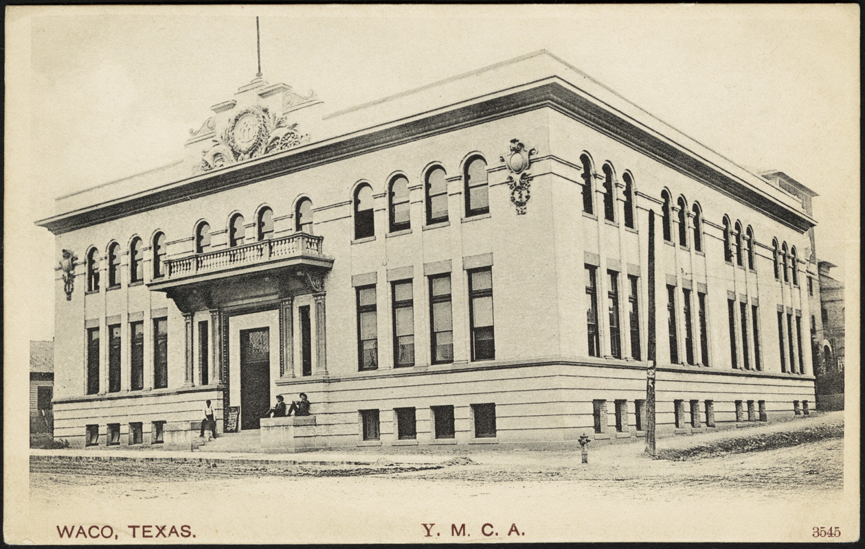 Waco, Texas. Y.M.C.A. - Digital Commonwealth