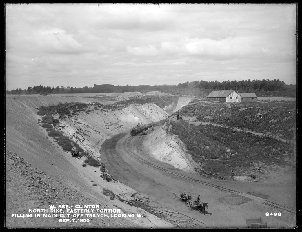 Wachusett Reservoir, North Dike, easterly portion, filling in main cut ...