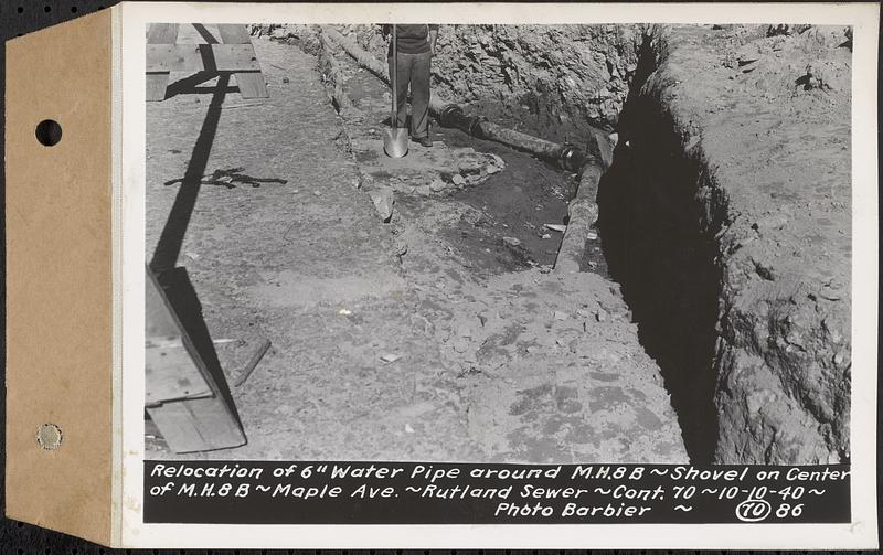 Contract No. 70, WPA Sewer Construction, Rutland, relocation of 6 in ...
