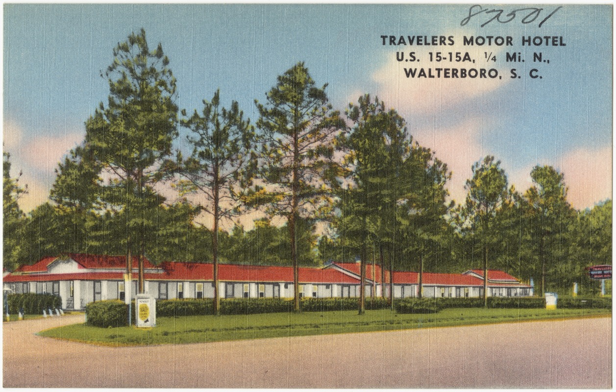 Travelers Motor Hotel, U.S. 15 - 15A, 1/4 mi. N., Walterboro, S. C ...