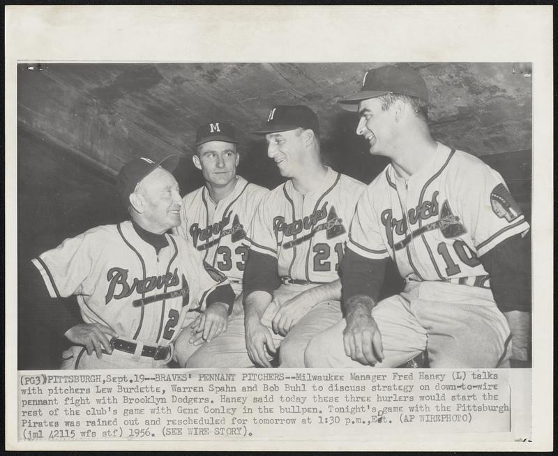 Braves Pennant Pitchers--Milwaukee Manager Fred Haney (L) talks with ...