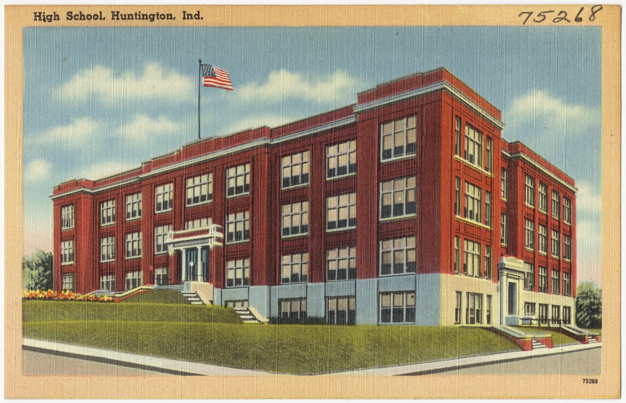 High school, Huntington, Ind. - Digital Commonwealth