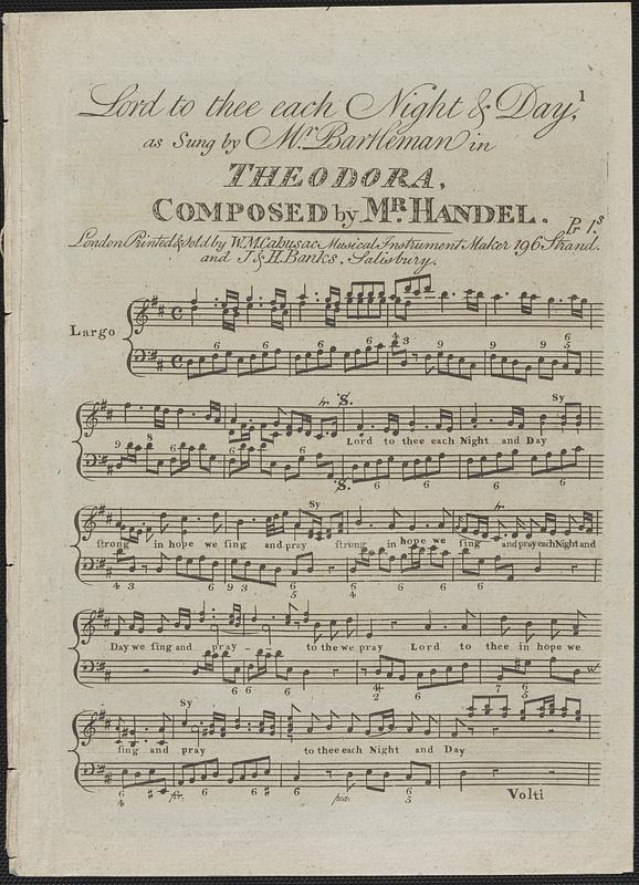 Lord to thee each night & day : as sung by Mr. Bartleman in Theodora ...