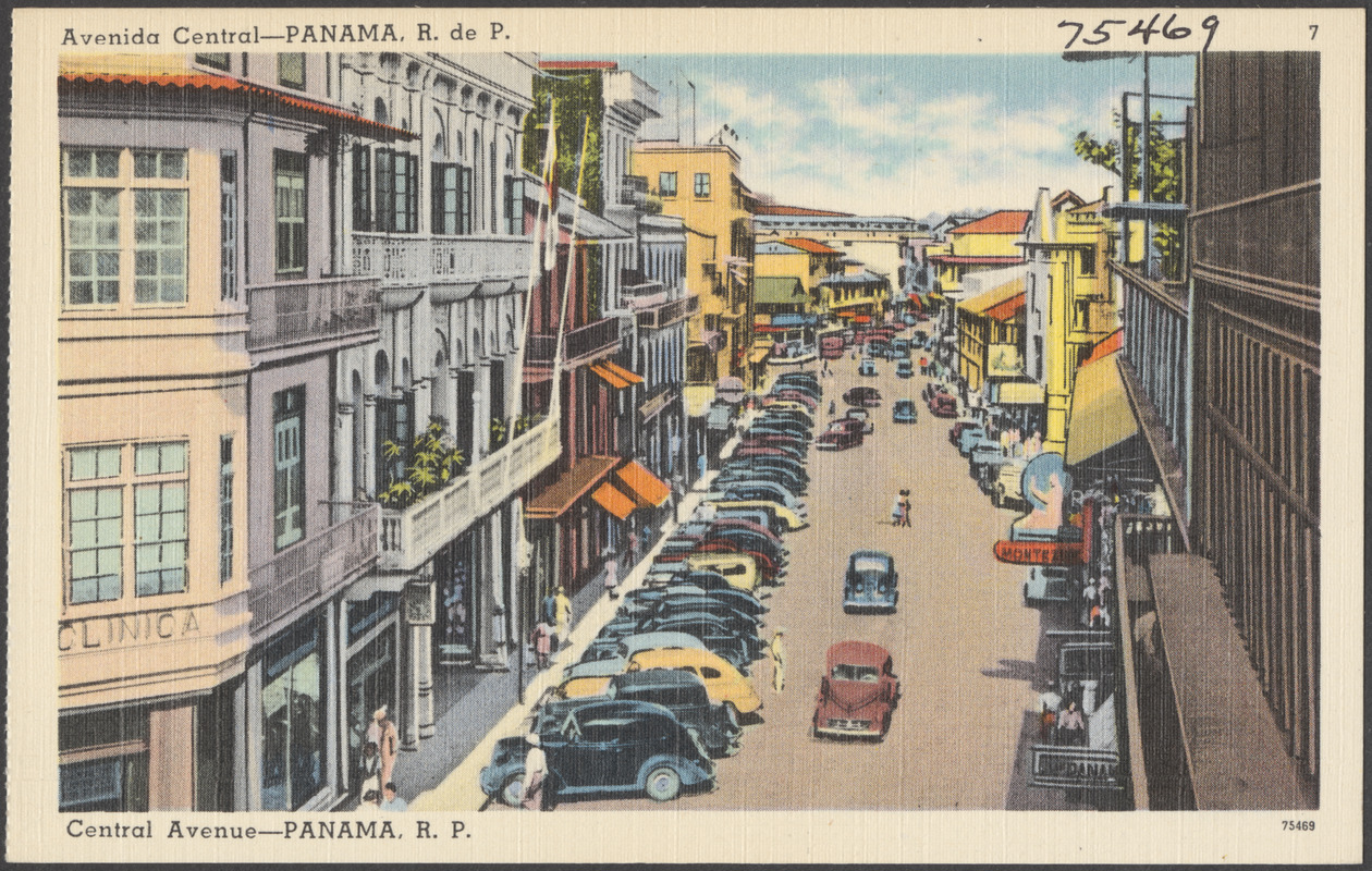 Avenida Central - Panama R. de P. = Central Avenue - Panama, R. P ...