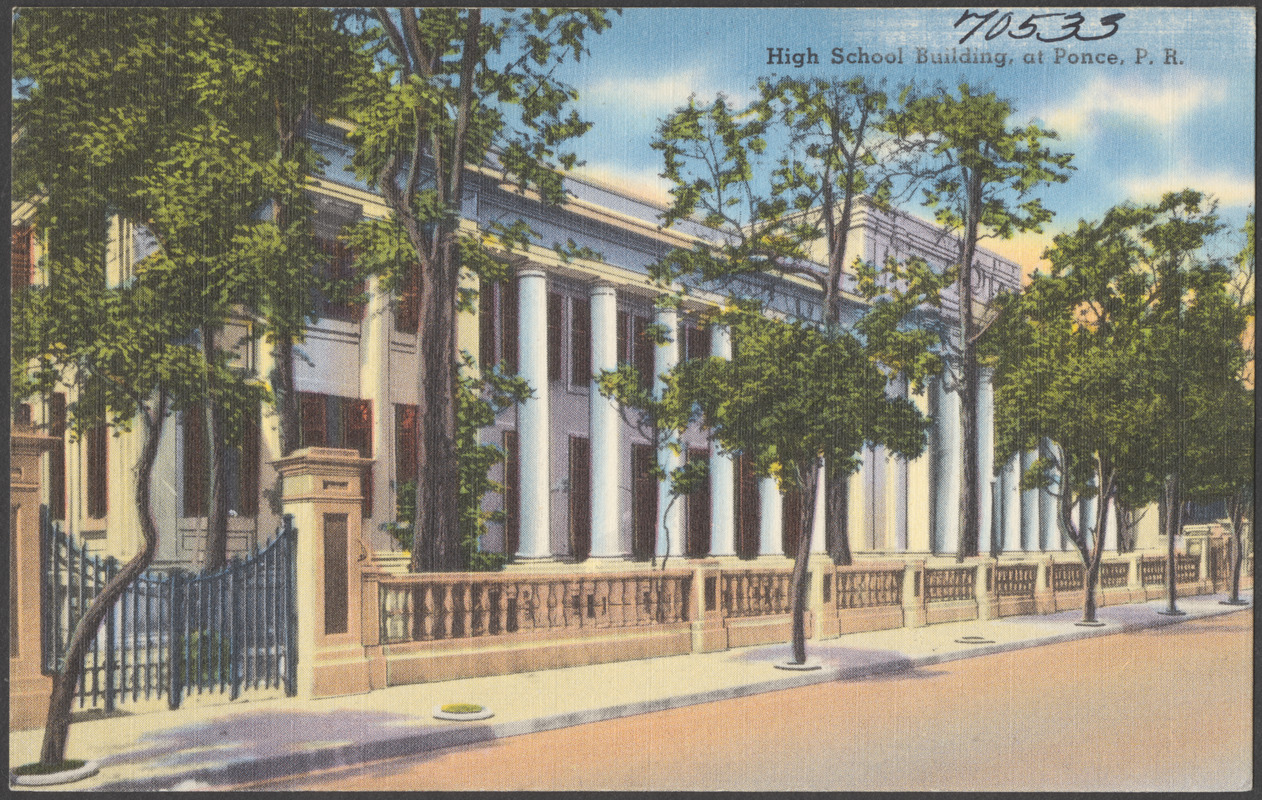 High school building, at Ponce, P. R. - Digital Commonwealth