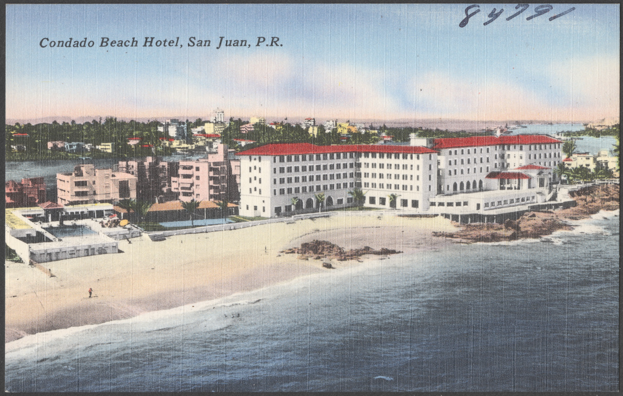 Condado Beach Hotel, San Juan, P. R. - Digital Commonwealth