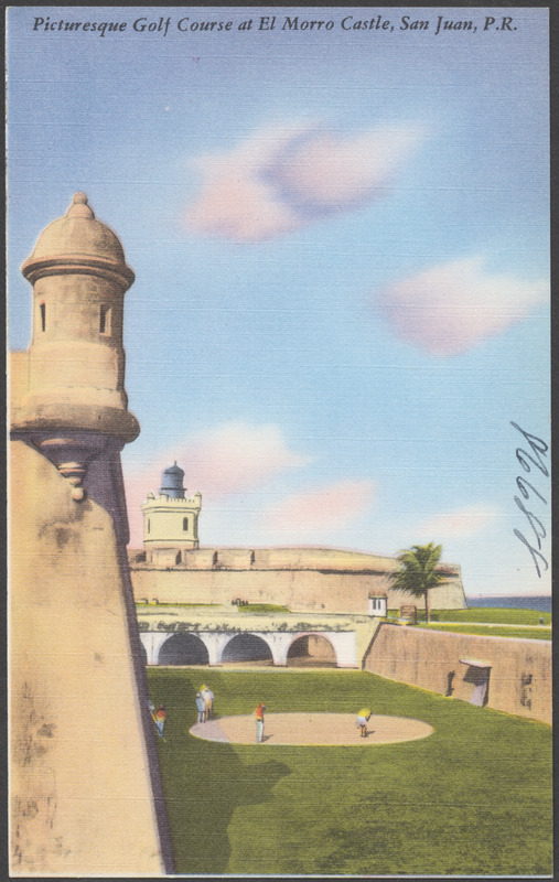 Picturesque golf course at El Morro Castle, San Juan, P. R. - Digital ...