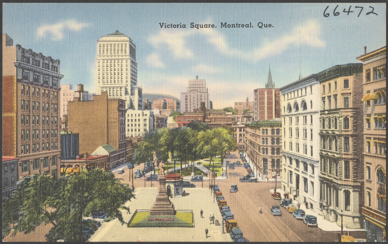 Victoria Square, Montreal, Que. - Digital Commonwealth