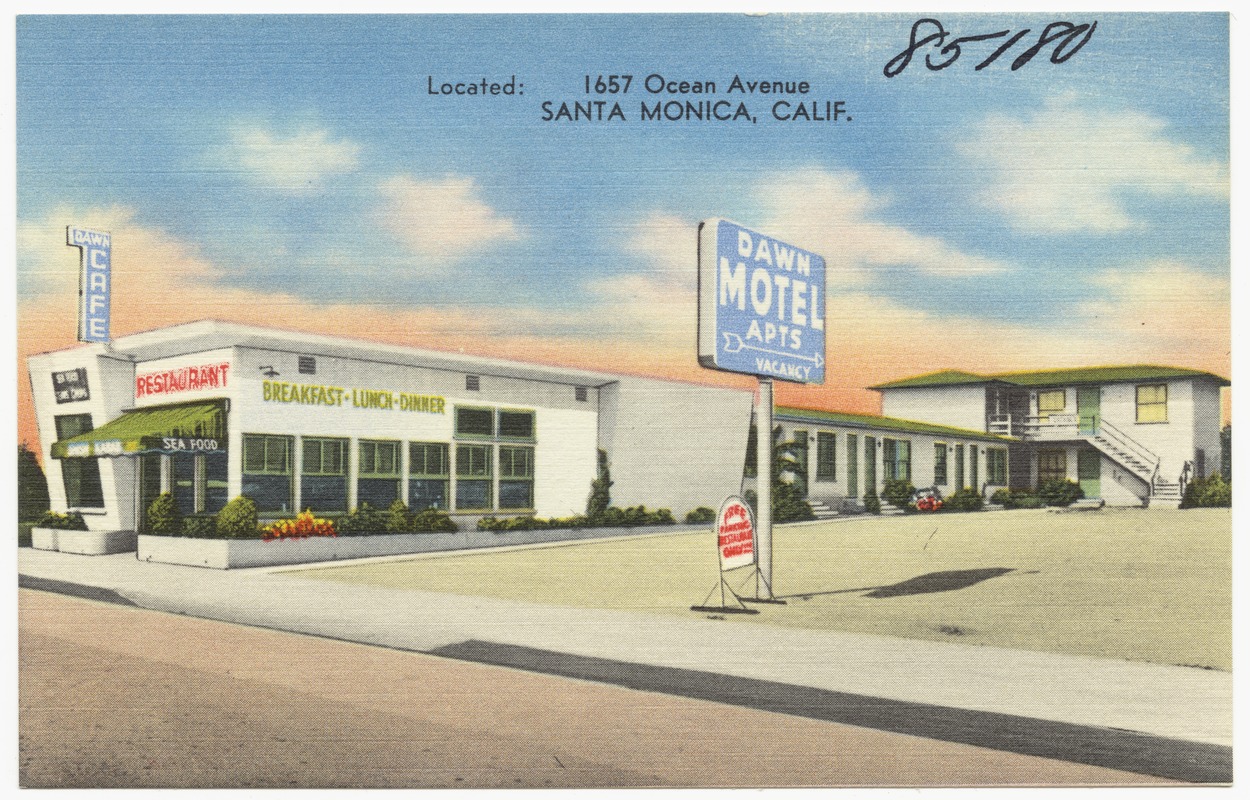 Dawn Motel, Located: 1657 Ocean Avenue, Santa Monica, Calif. - Digital ...