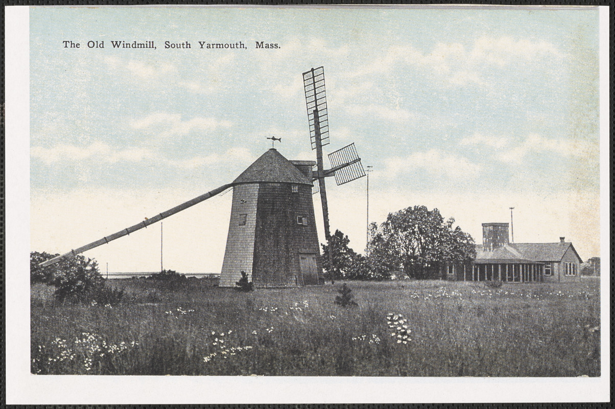 The Judah Baker Windmill, South Yarmouth, Mass. - Digital Commonwealth