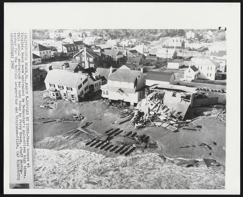 Toppled by Tides-These houses at Virginia Beach were undermined by ...