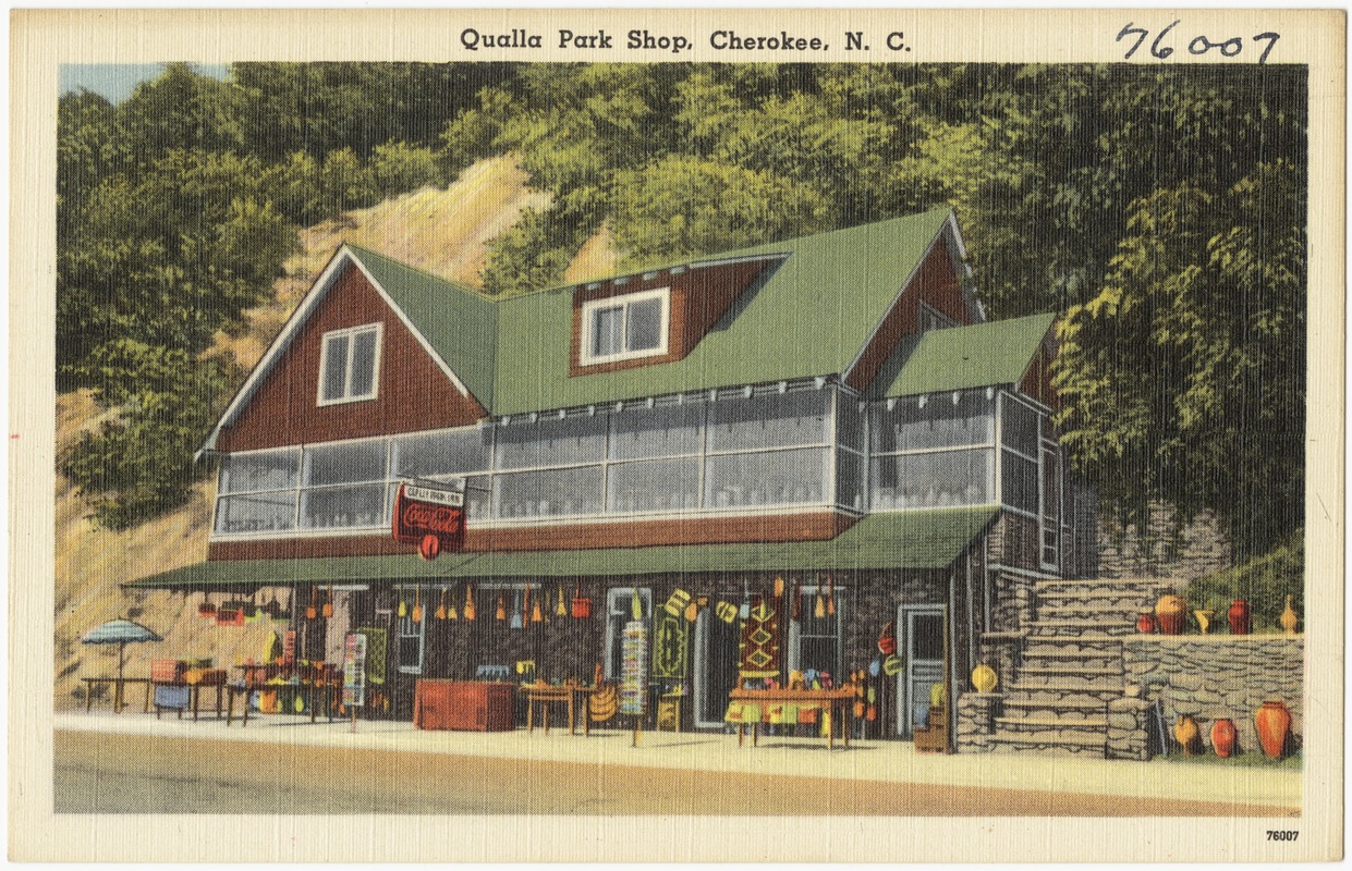 Qualla Park Shop, Cherokee, N. C. - Digital Commonwealth