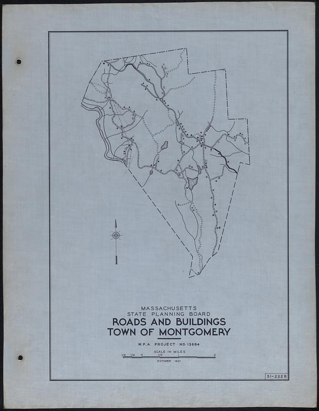 Roads and Buildings Town of Montgomery - Digital Commonwealth