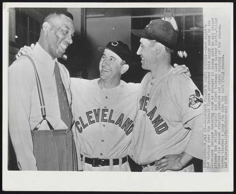 Celebrate Feller's Sixth Victory--Last night's 9-0 victory over the ...