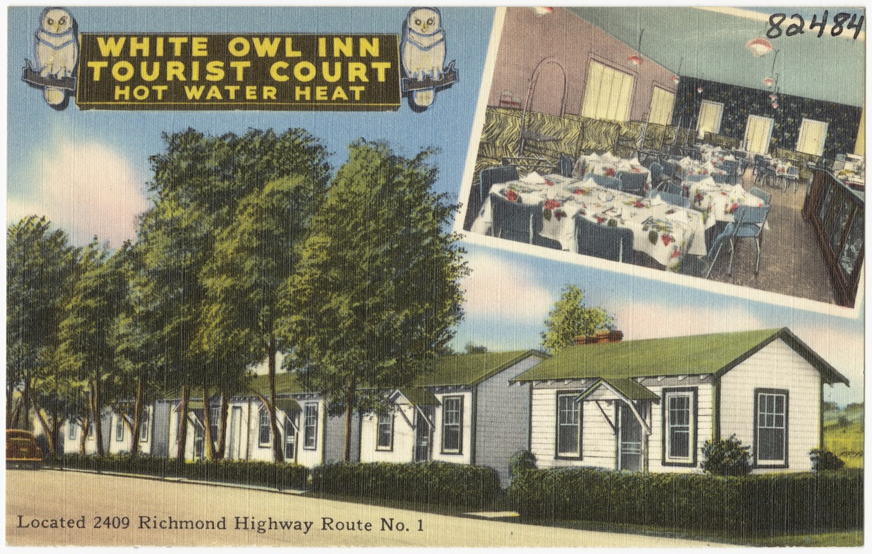 White Owl Inn Tourist Court, located 2409 Richmond Highway Route No. 1 ...