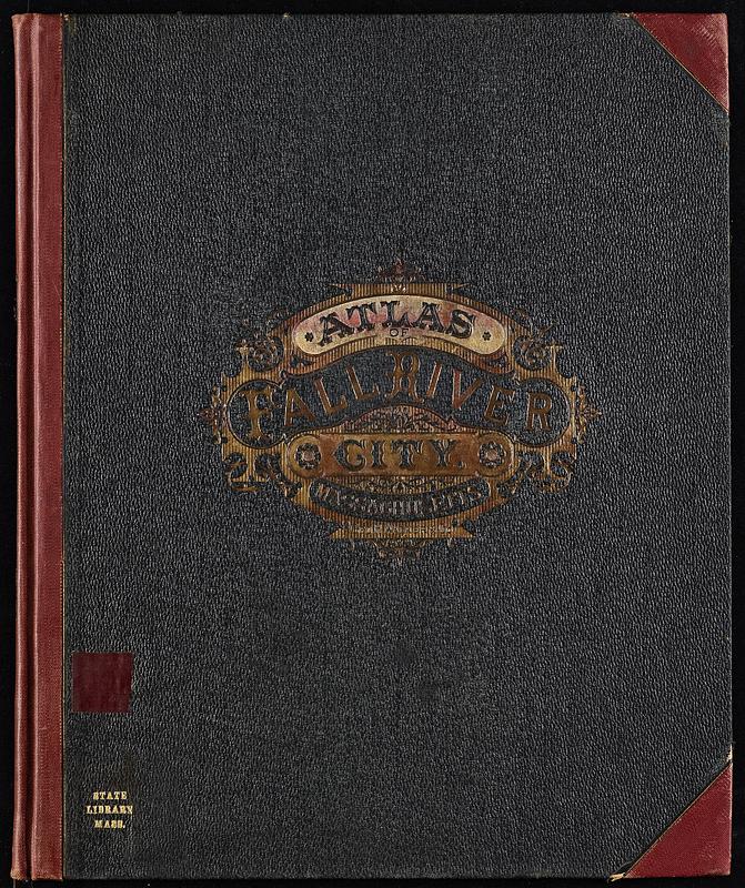 Atlas of Fall River City, Massachusetts - Digital Commonwealth