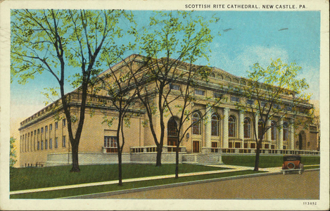Scottish Rite Cathedral, New Castle, Pennsylvania - Digital Commonwealth