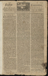 The Boston-Gazette, and Country Journal, 27 January 1766 (includes ...