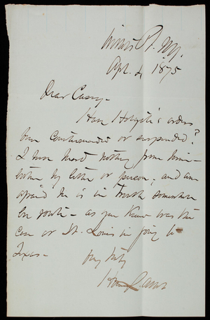 General Henry L. Abbot to Thomas Lincoln Casey, April 4, 1875 - Digital ...