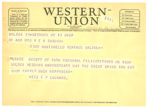 Telegram from Metz T. P. Lochard to Dr. and Mrs. W. E. B. Du Bois ...