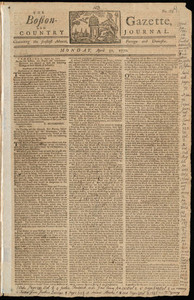 The Boston-Gazette, and Country Journal, 30 April 1770 (includes ...