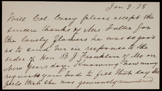 Mrs. Fuller to Thomas Lincoln Casey, January 9, 1878 - Digital Commonwealth
