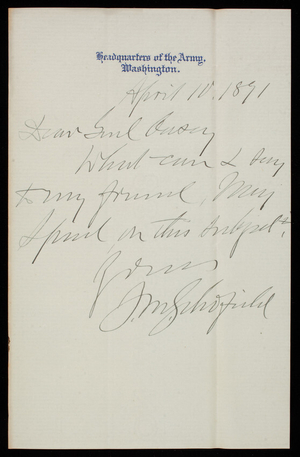 General Schofield to Thomas Lincoln Casey, April 10, 1891 - Digital ...