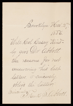 Dr. Frank S. Abbott to Thomas Lincoln Casey, November 27, 1886 ...