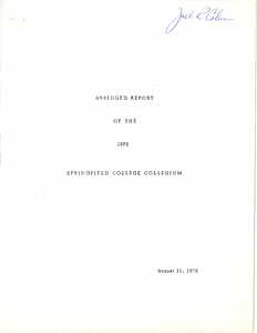 The Abridged Report of the 1970 Springfield College Collegium (August ...