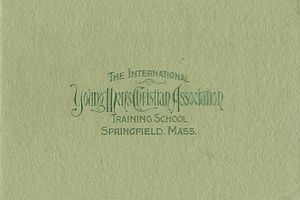 International YMCA Training School Pamphlet (1899) - Digital Commonwealth
