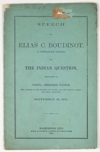 Speech of Elias C. Boudinot, a Cherokee Indian, on the Indian question ...