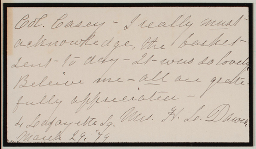 Mrs. [Henry] L. Dawes to Thomas Lincoln Casey, March 29, 1879 - Digital ...