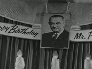 LBJ Birthday Party - Digital Commonwealth